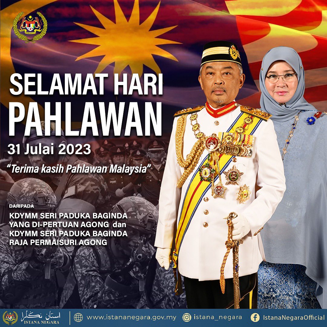 Agong, Permaisuri zahir ucapan Selamat Hari Pahlawan kepada ATM, PDRM ...