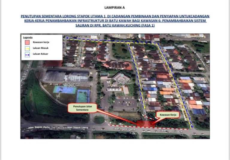 Laluan masuk utama Lorong Stapok Utama 1 ditutup sementara hingga 16 ...